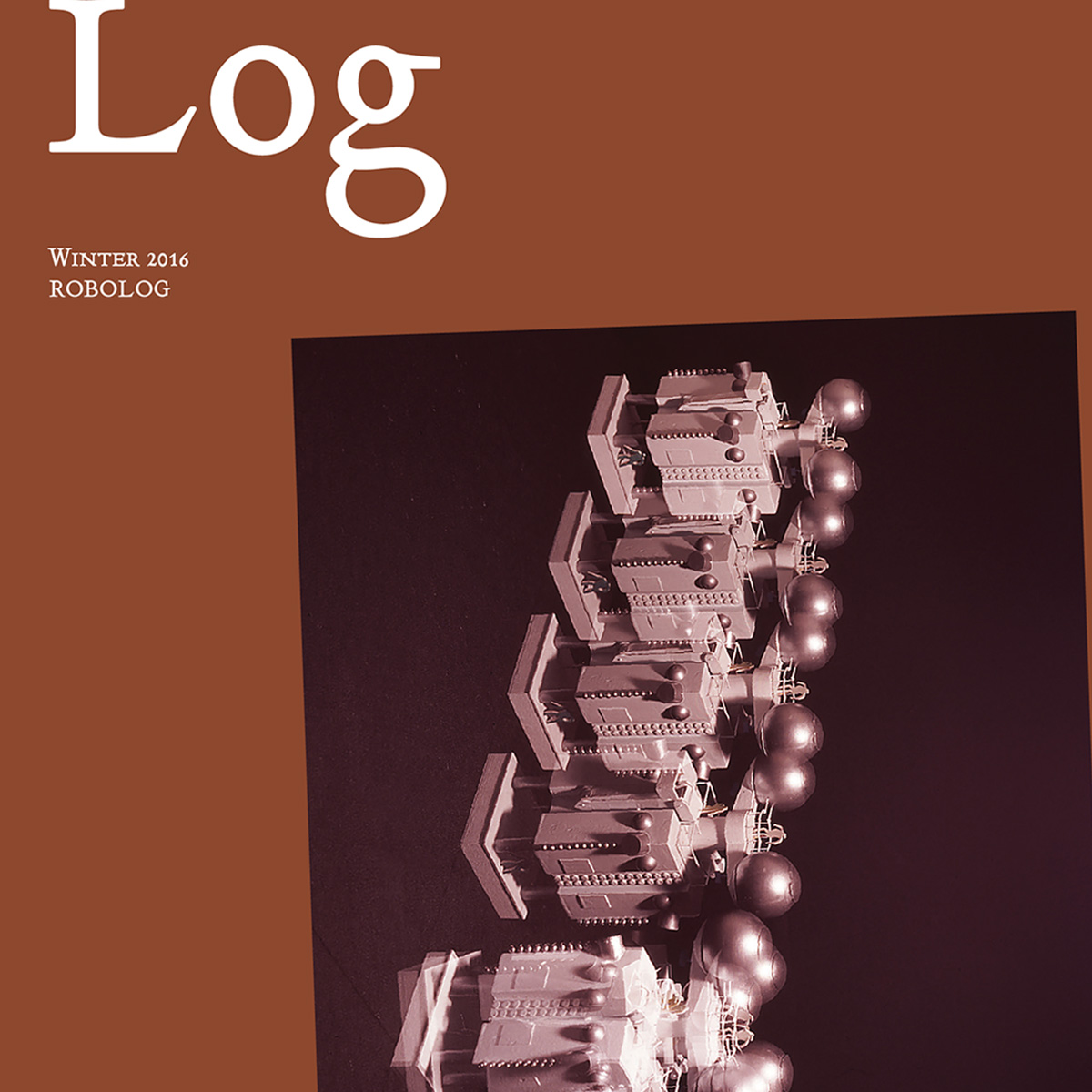 Log 36: ROBOLOG, guest edited by Greg Lynn, is now available!