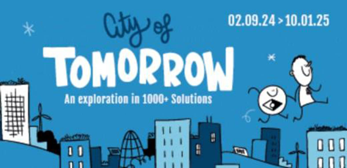 Exhibition: City of Tomorrow
