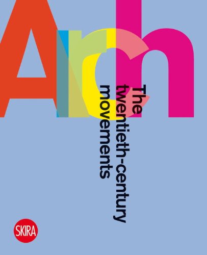 Arch:The Twentieth-Century Movements