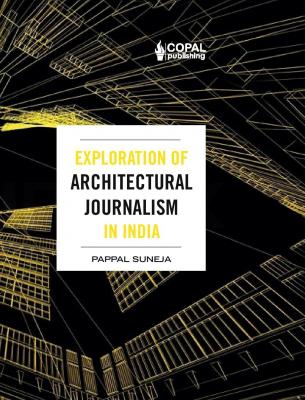 Exploration of Architectural Journalism in India