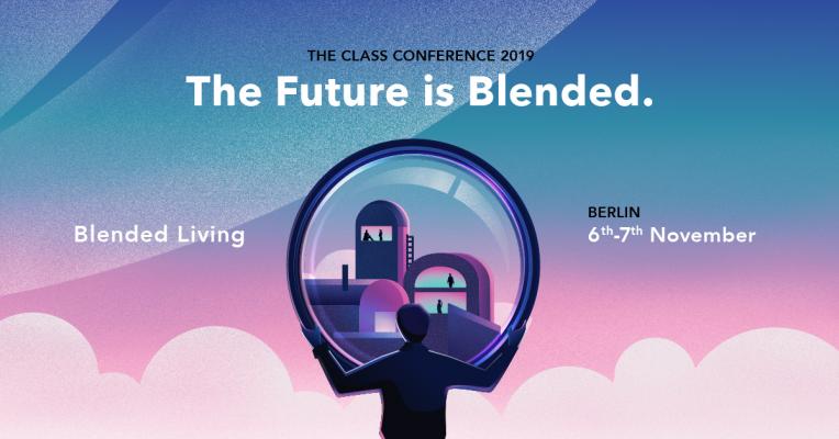 The Class of 2020: The Class Conference 2019: Blended Living