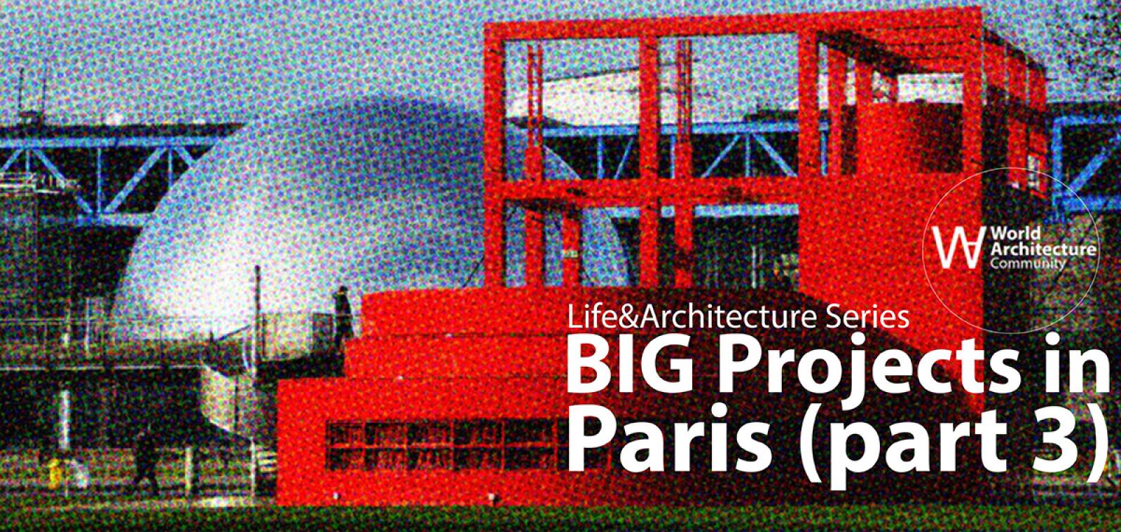 World Architecture Community presents new episode: BIG Projects In ...